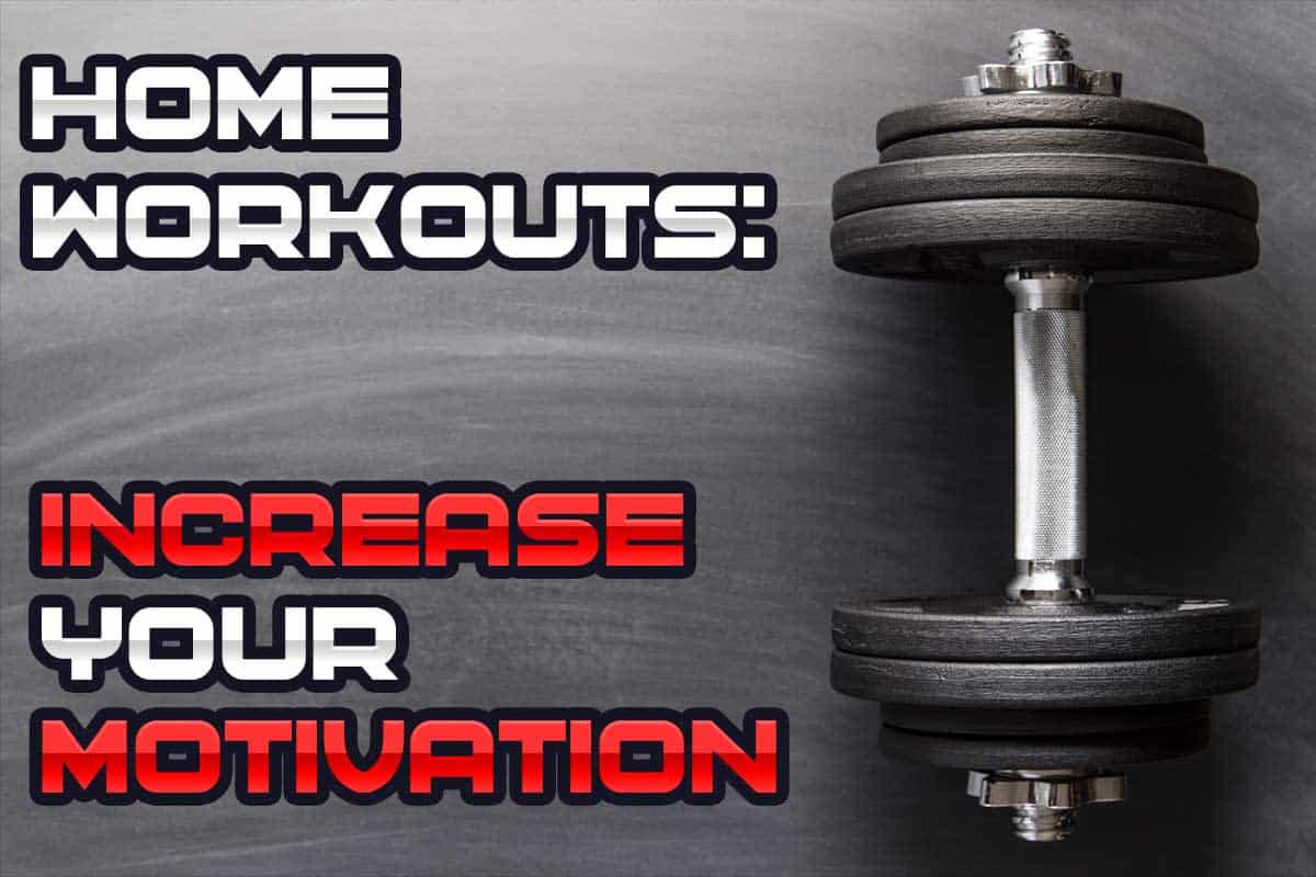 Motivate Yourself to Workout at Home | Pro Tips to Get Fired up ...