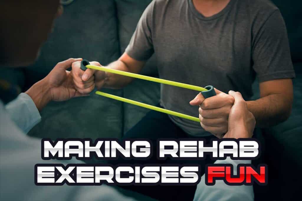 How to Make Physical Therapy Fun | Kids | Teens | Adults (Expert Tips ...
